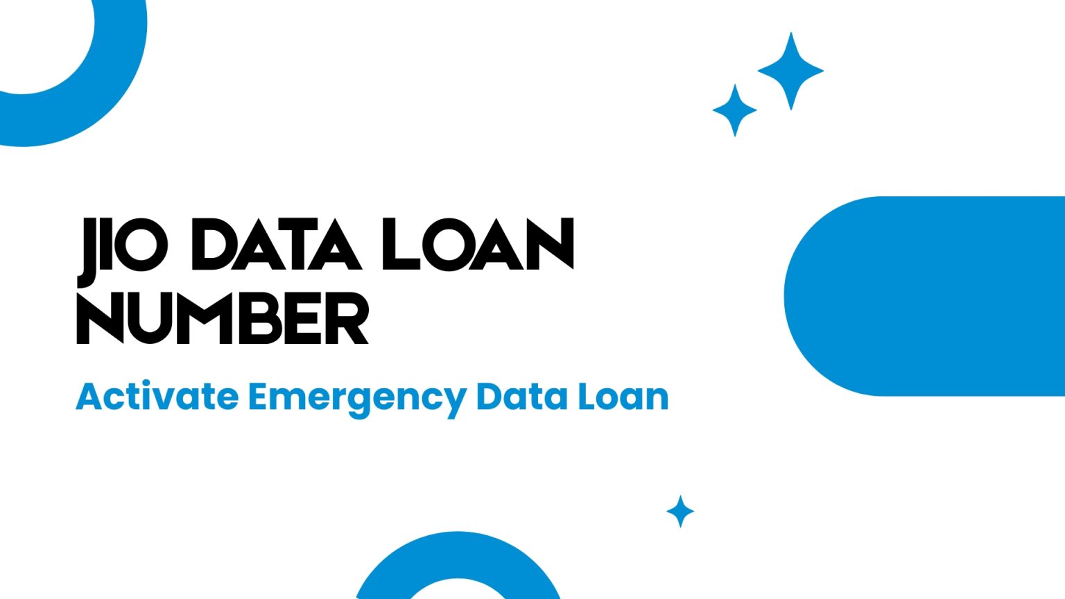 Jio Data Loan Number – Activate Emergency Data Loan - DayToDayLoan